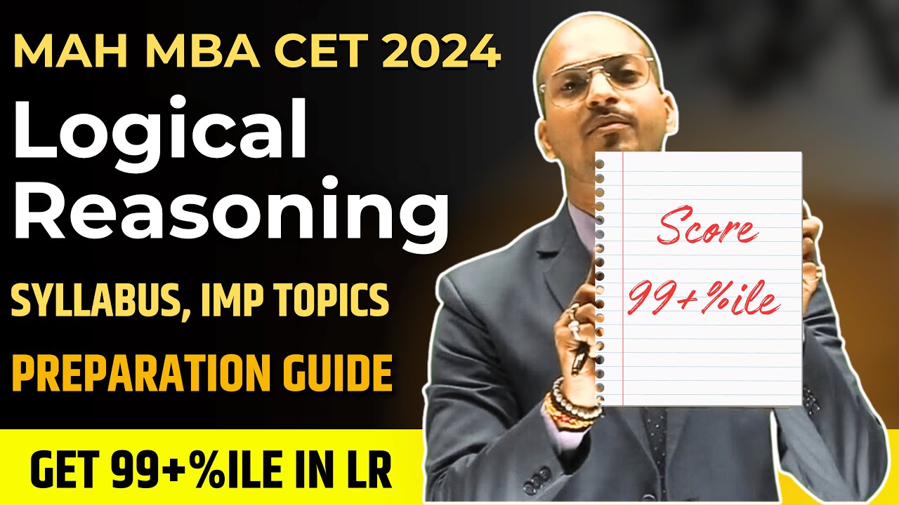 MBA CET Logical Reasoning Preparation 2024 Syllabus Important Topics mba-cet-logical-reasoning-preparation-2024-syllabus-important-topics