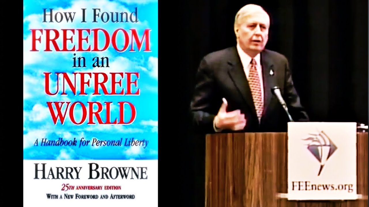 ⭐️ Harry Browne: How I Found Freedom in an Unfree World - YouTube