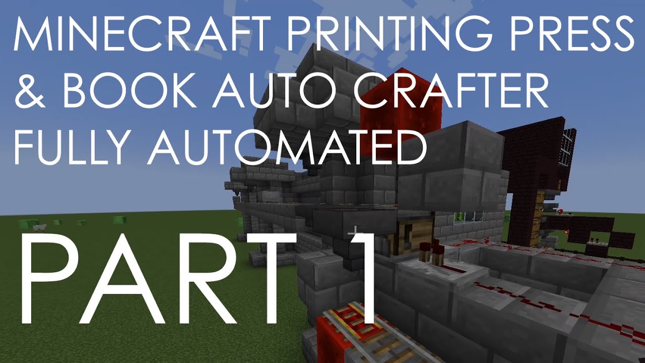 Automatic printing Press in Minecraft: PART 1 - YouTube
