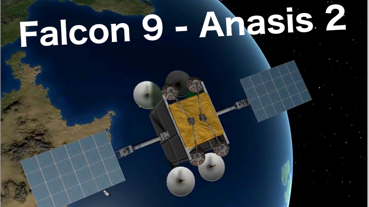 Falcon 9 Anasis 2 | Mission Breakdown (Kerbal Space Program) - YouTube