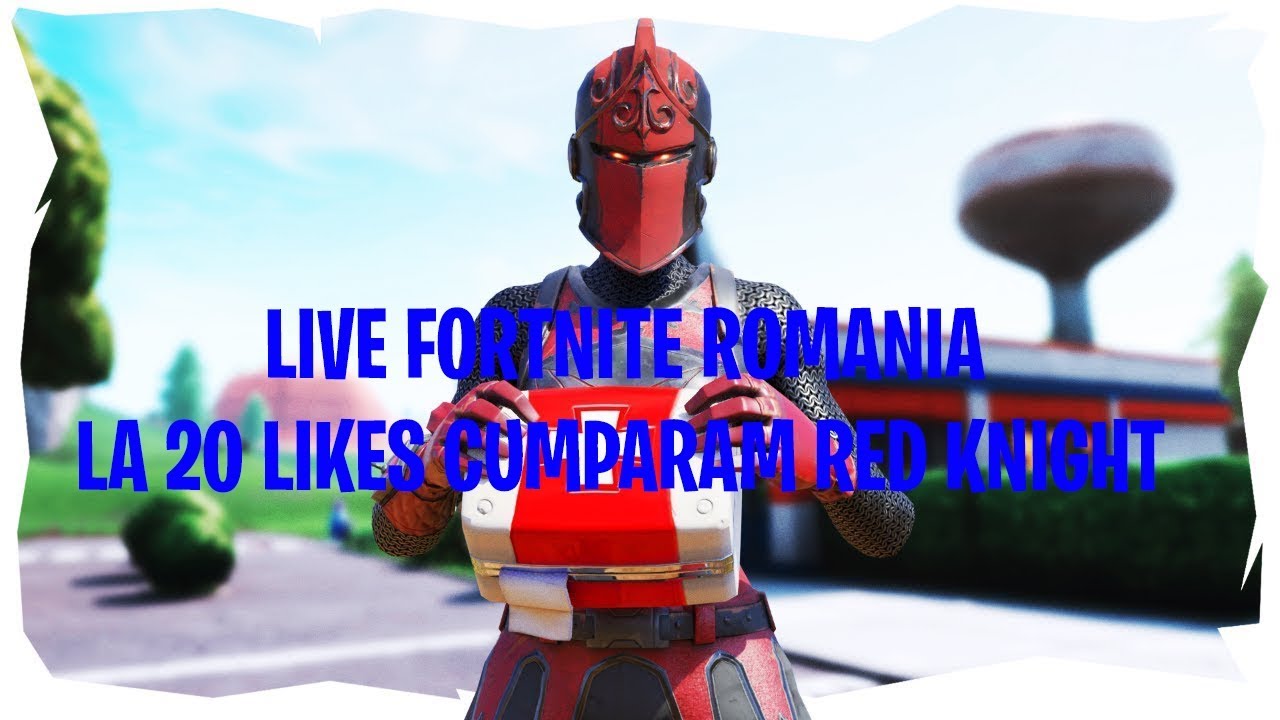 🔴 LIVE FORTNITE ROMANIA | SOLO ARENA | LA 20 LIKES CUMPARAM RED KNIGHT ...