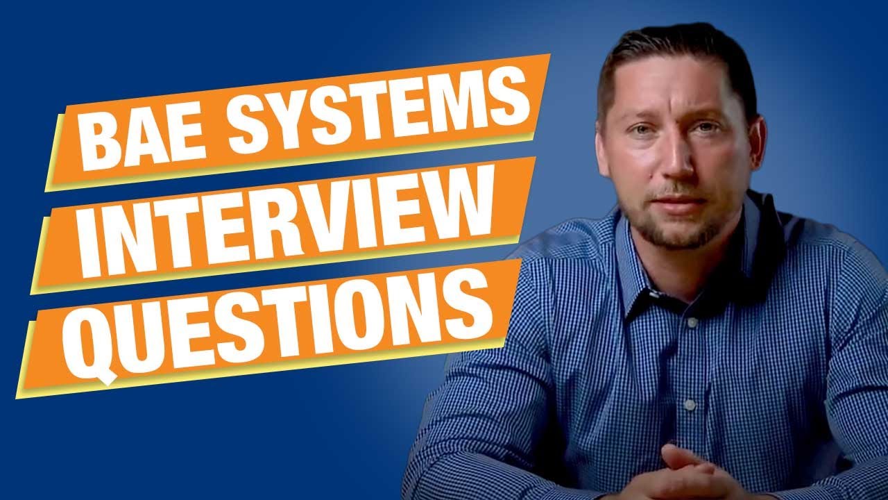 BAE Systems Interview Questions With Answer Examples YouTube bae-systems-interview-questions-with-answer-examples-youtube