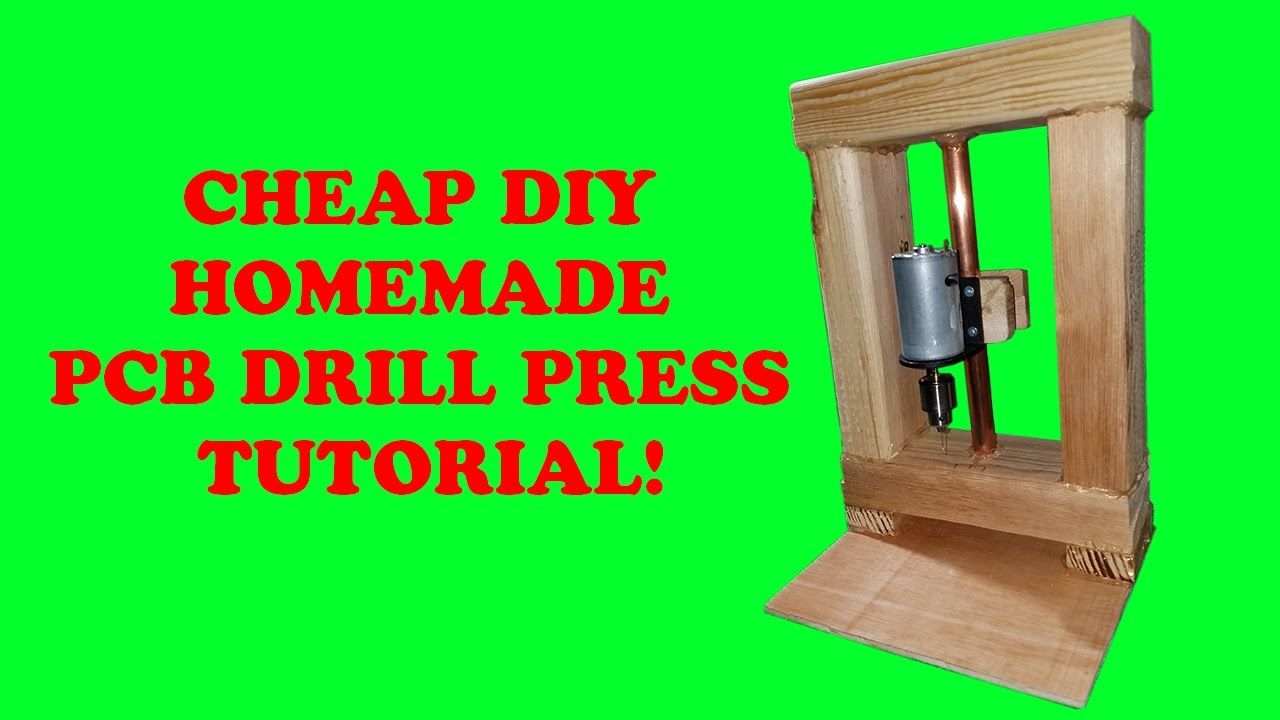 Cheap DIY Homemade PCB Drill Press Tutorial - YouTube