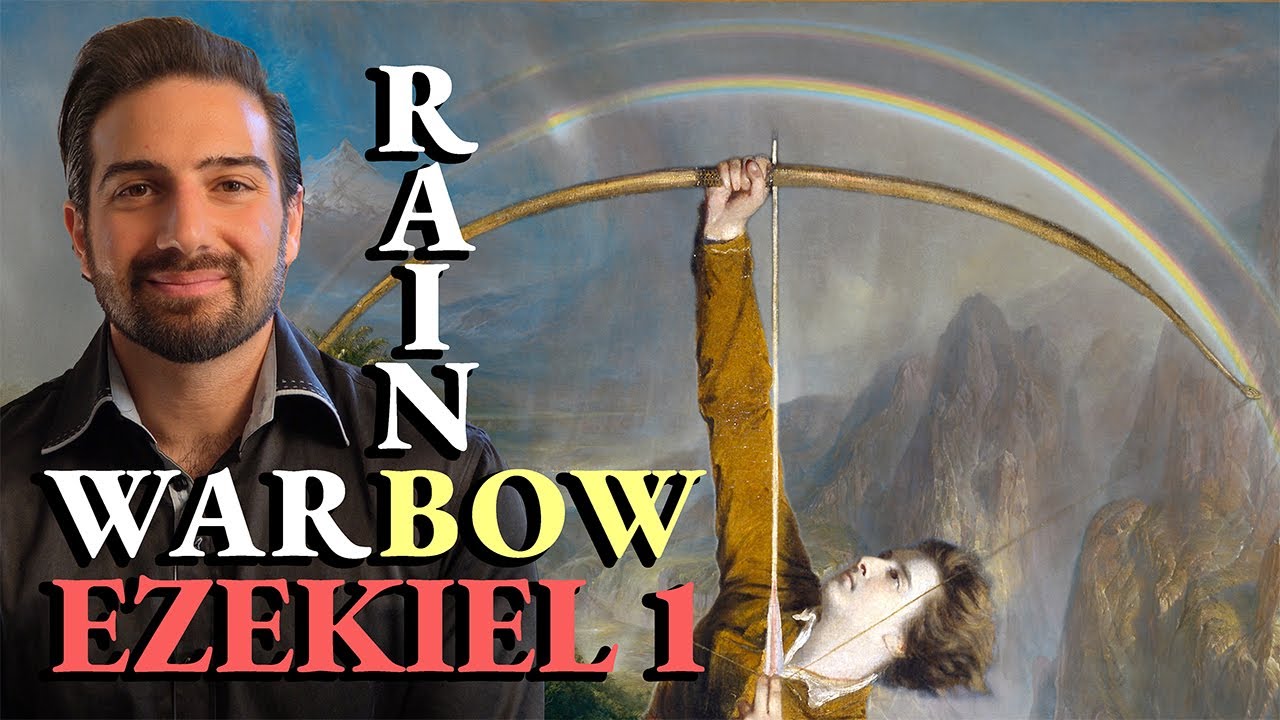 The Book of Ezekiel - Ch. 1 - "The Healing Archer" - Reading ...