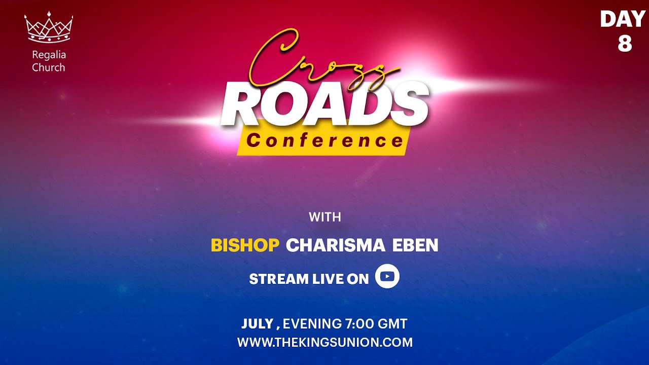 CROSS ROAD CONFERENCE '22 | THE CLASSIC LIFE OF JESUS | DAY 8 | 13TH ...
