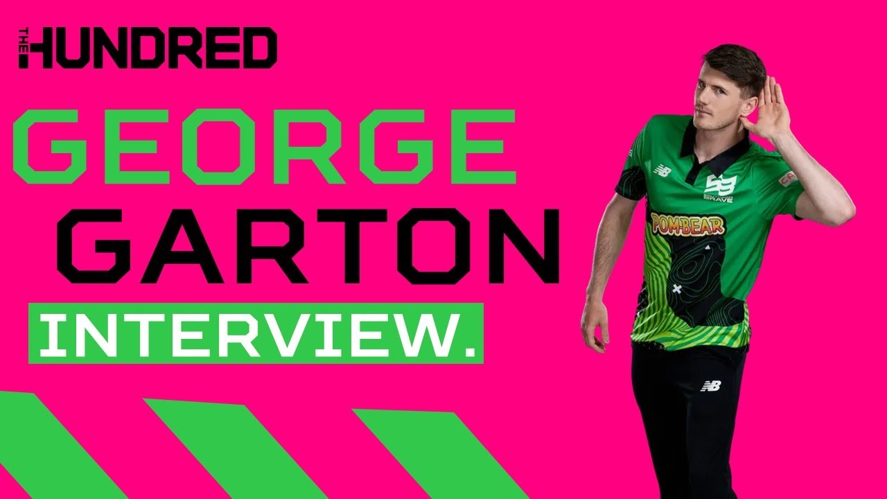 George Garton Interview | Southern Brave, RCB and Sussex All Rounder ...