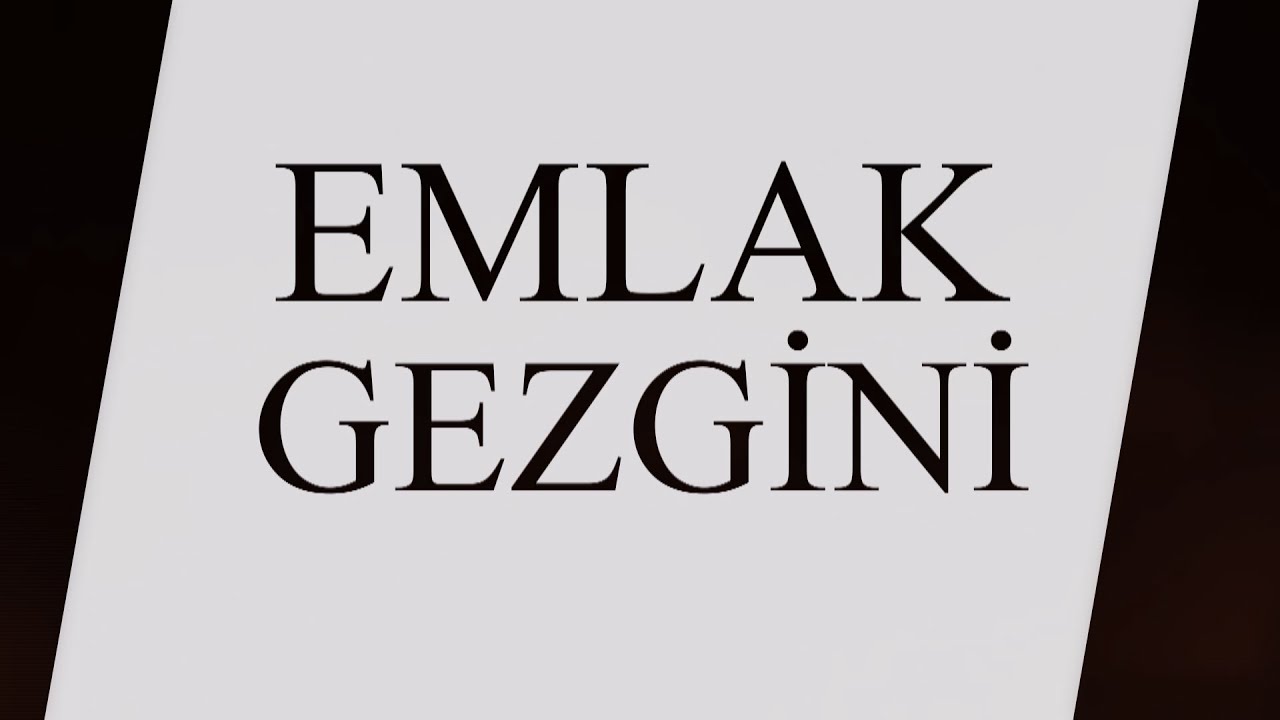 EMLAK GEZGİNİ PROGRAMI 10 BÖLÜM - YouTube