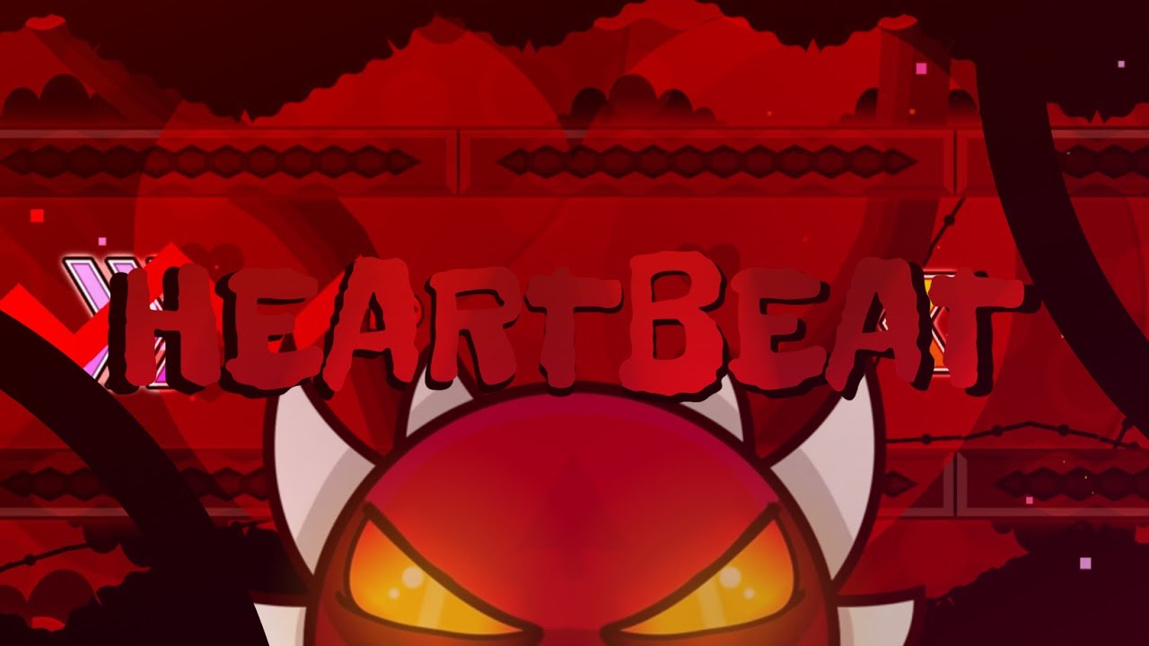 HEARTBEAT 100% EXTREME DEMON // GEOMETRY DASH - YouTube