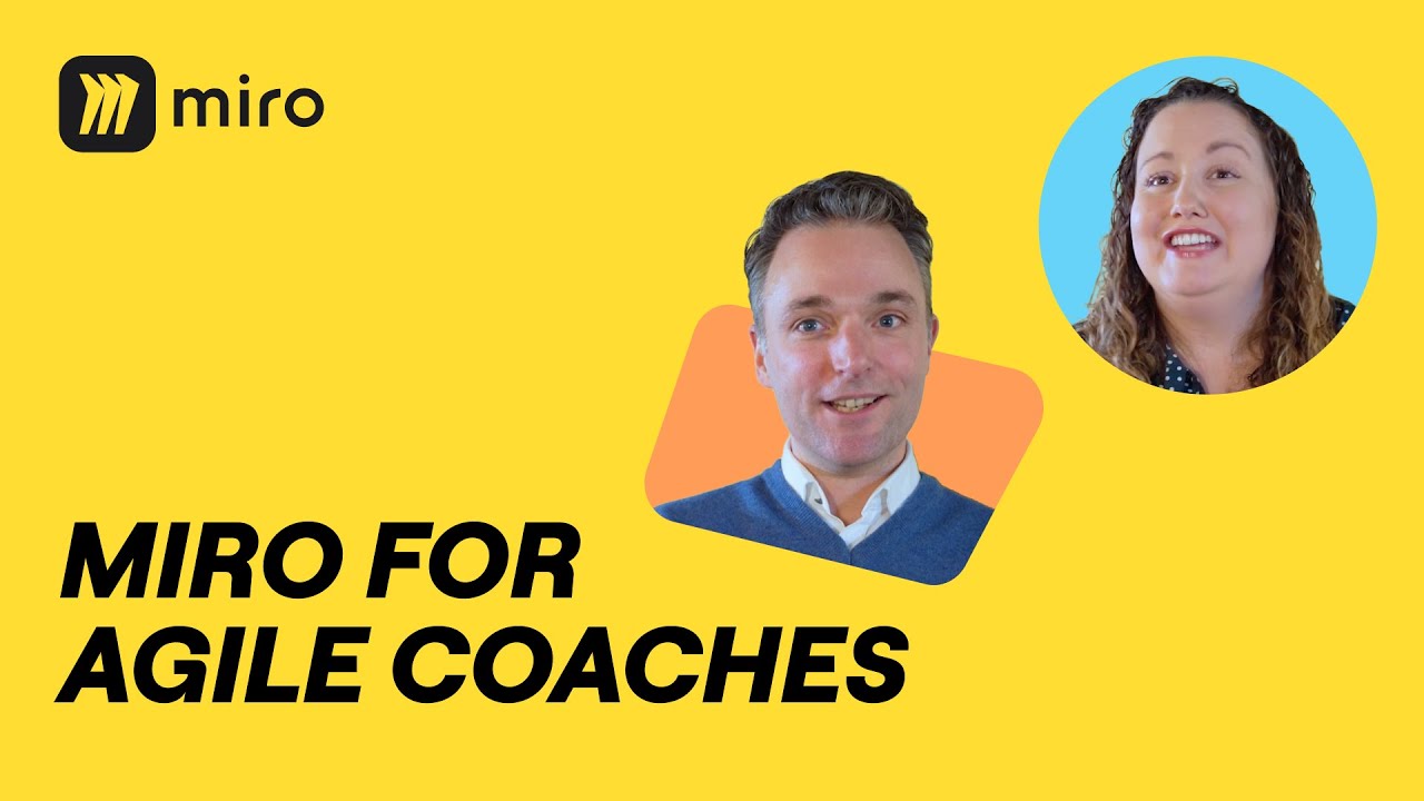 Miro Magic for Agile Coaches: Collaborate, Plan, Succeed! - YouTube