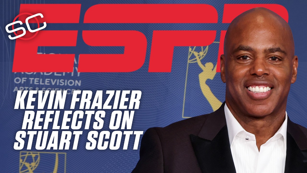 Kevin Frazier speaks on working with Stuart Scott 👏 'He ALWAYS gave it ...