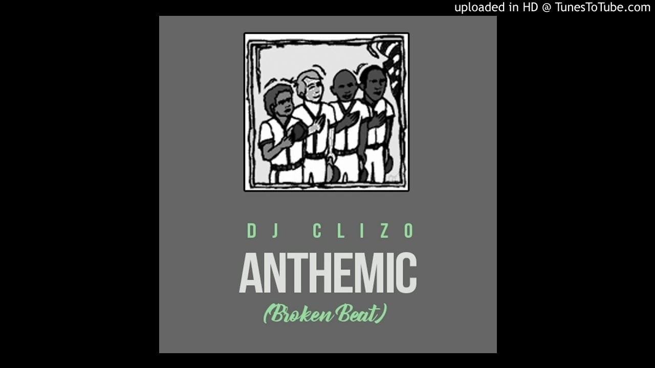 Dj Clizo - Anthemic (Broken Beat) - YouTube