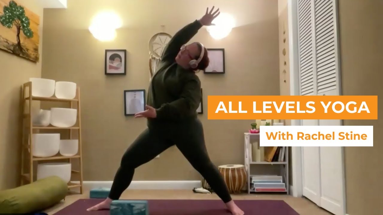 All Levels Yoga with Rachel Stine - YouTube