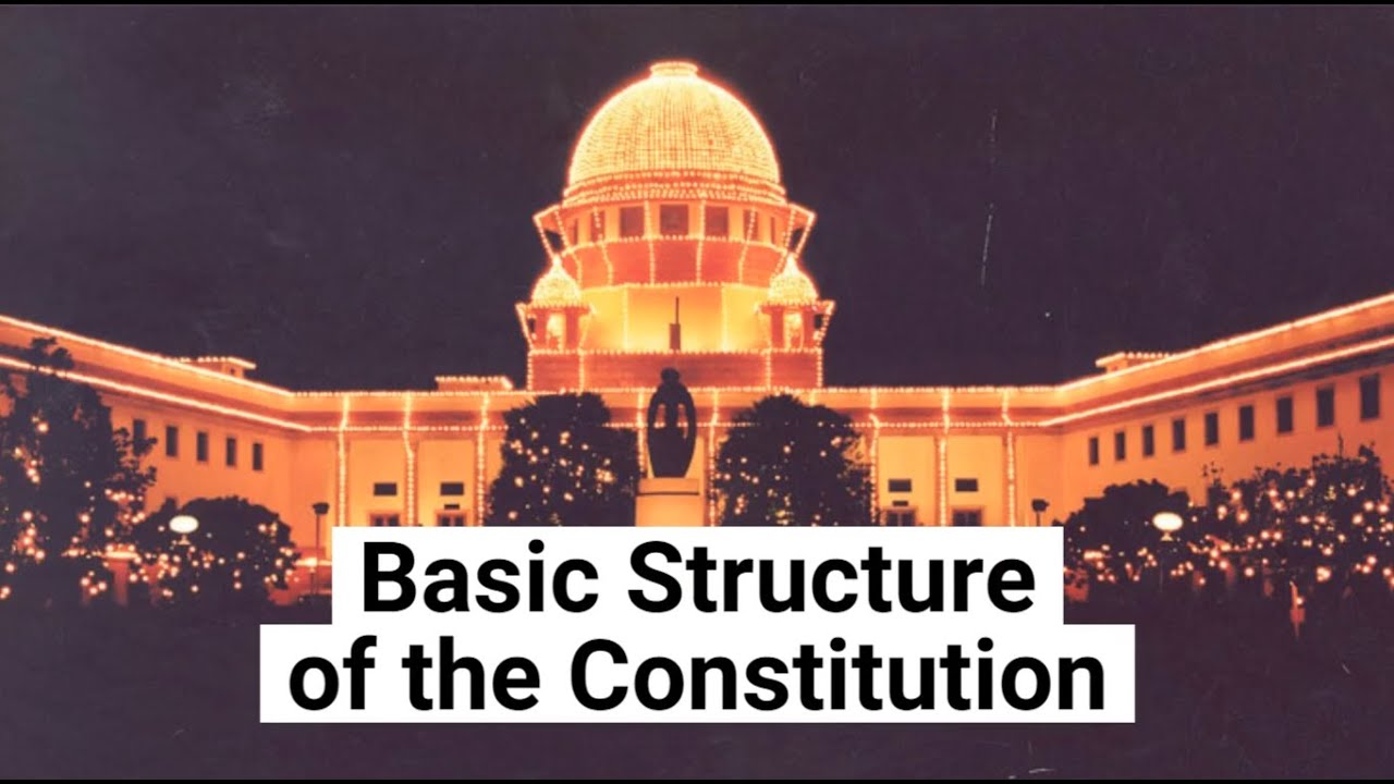 Basic Structure of the Constitution: Explained - YouTube