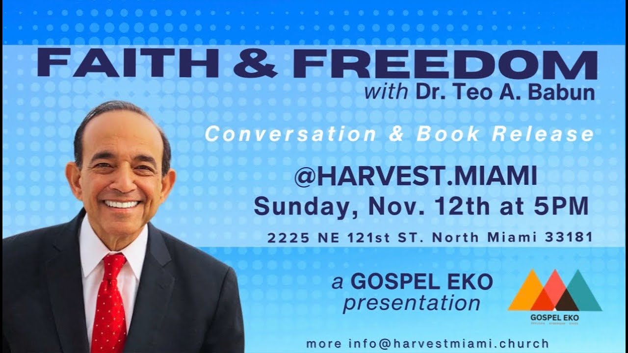Gospel EKO | Pastor Abiel Mir | Dr. Teo A. Babun | Faith and Freedom in ...