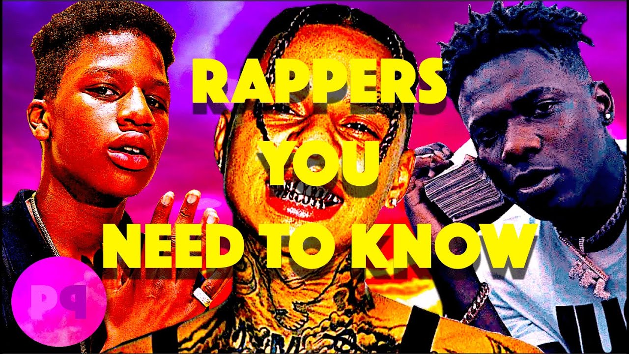 GET TO KNOW THESE UP N COMING RAPPERS IN 2020 - YouTube Music