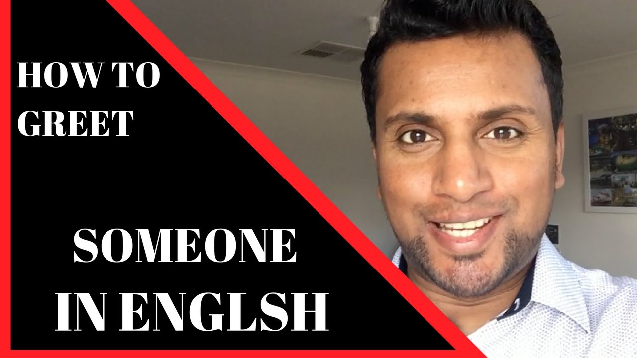 How To Greet Someone In English With Sinhala Guidance YouTube how-to-greet-someone-in-english-with-sinhala-guidance-youtube