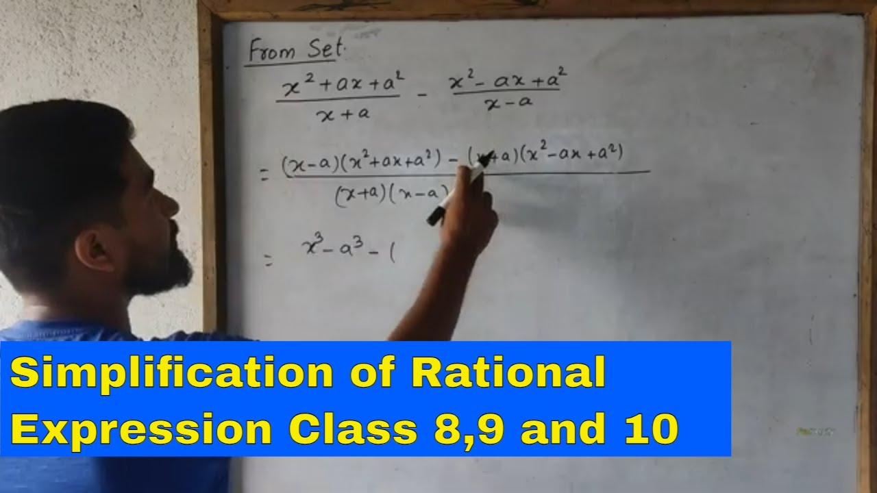 Simplification Of Rational Expression Class 10,8 And 9 ...