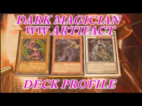 YUGIOH Dark Magician Wind Witch Artifact Deck Building 4/7 - YouTube