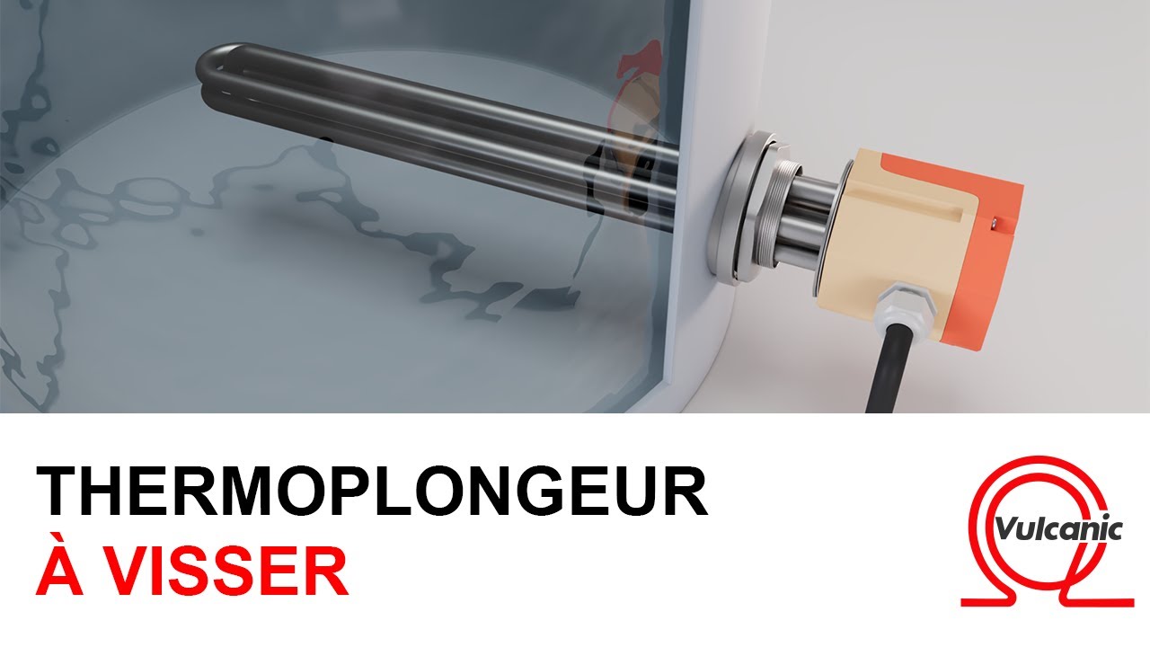 Thermoplongeur à visser | Vulcanic - Chauffage et refroidissement ...