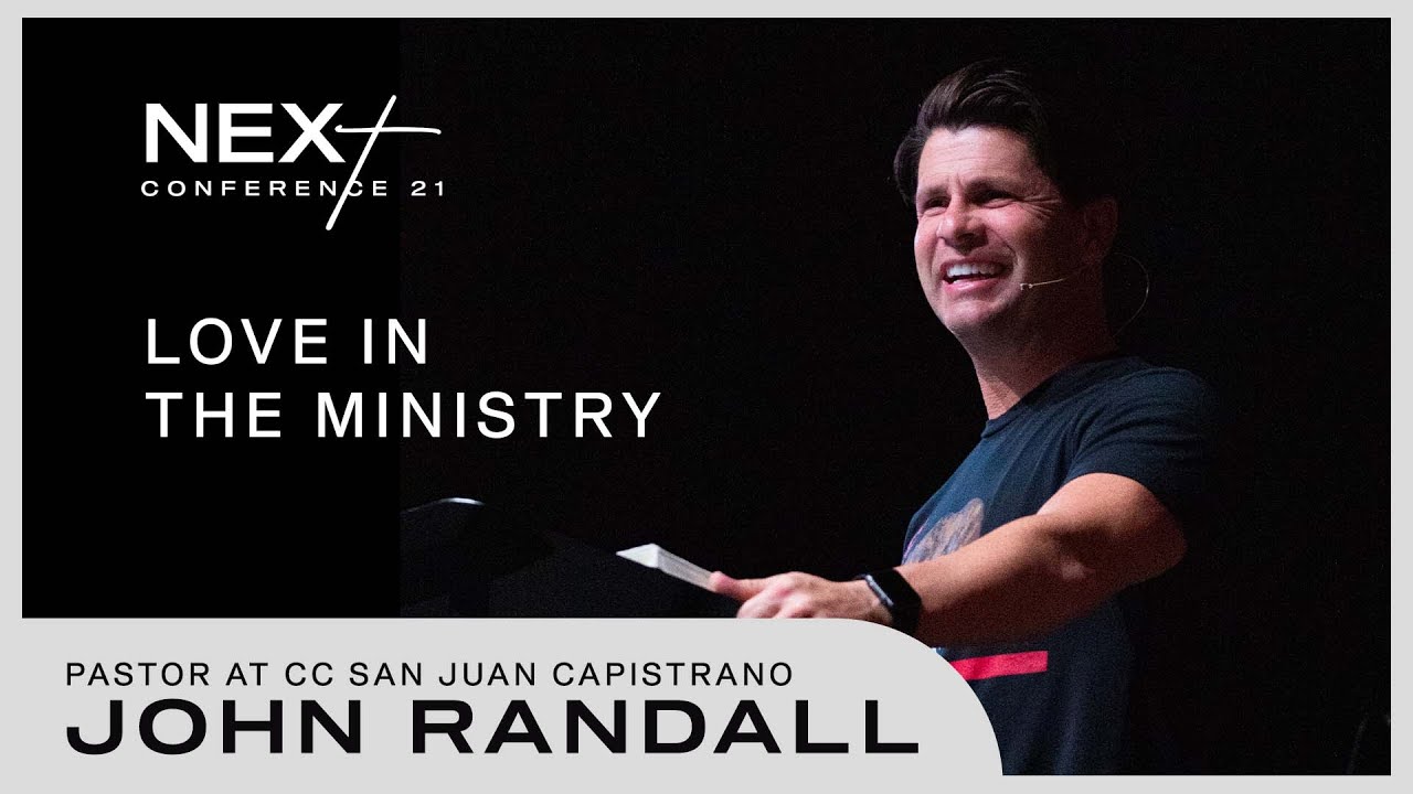 Pastor John Randall || Session 5 || The NEXT Conference 21 - YouTube