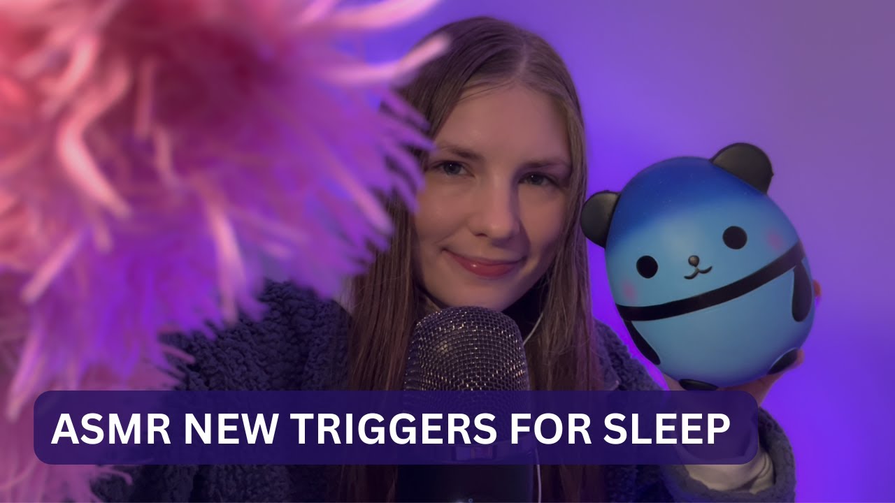 ASMR New Triggers For Sleep (Crinkly Sounds, Tapping, Brushing and More ...