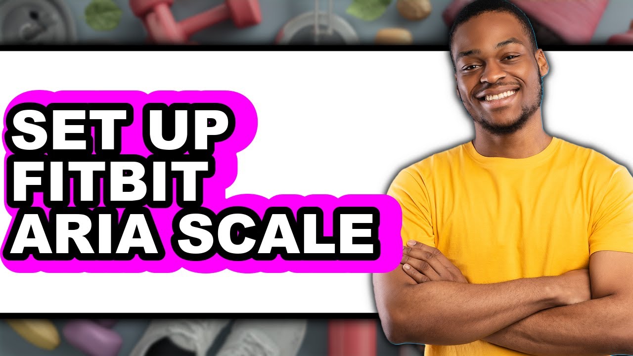 How to Set Up Fitbit Aria Scale - YouTube