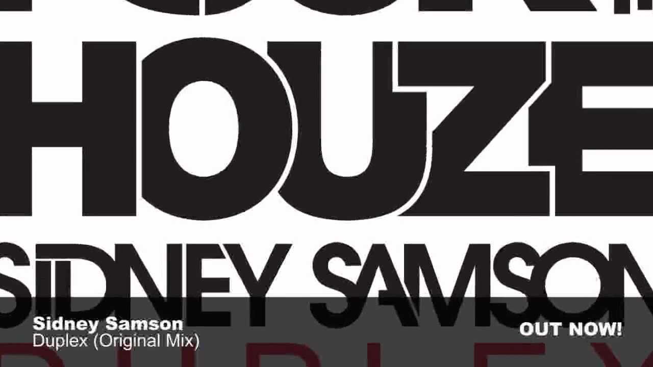 Sidney Samson - Duplex (Original Mix) - YouTube