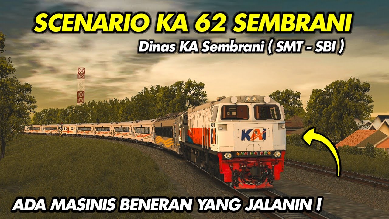 SCENARIO KA 62 SEMBRANI ( Semarang - Surabaya ) | Dinas KA Sembrani ...