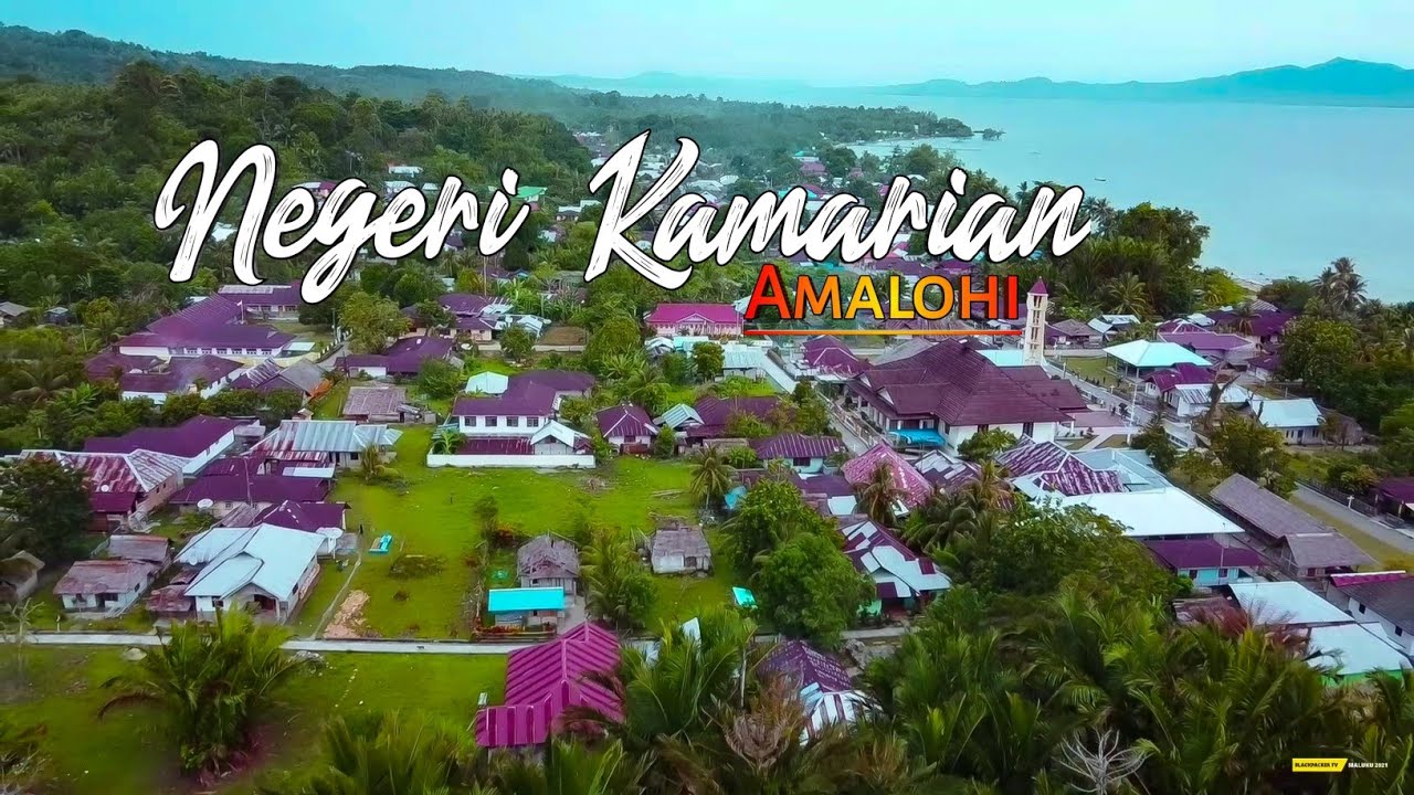 Pesona Negeri Kamarian, Seram Bagian Barat, Provinsi Maluku - YouTube