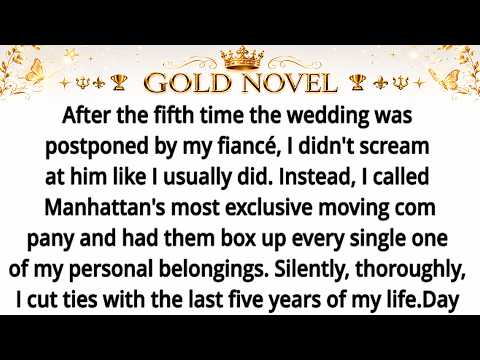 After the fifth time the wedding was postponed by my fiancé, I didn't scream at him like I usually d