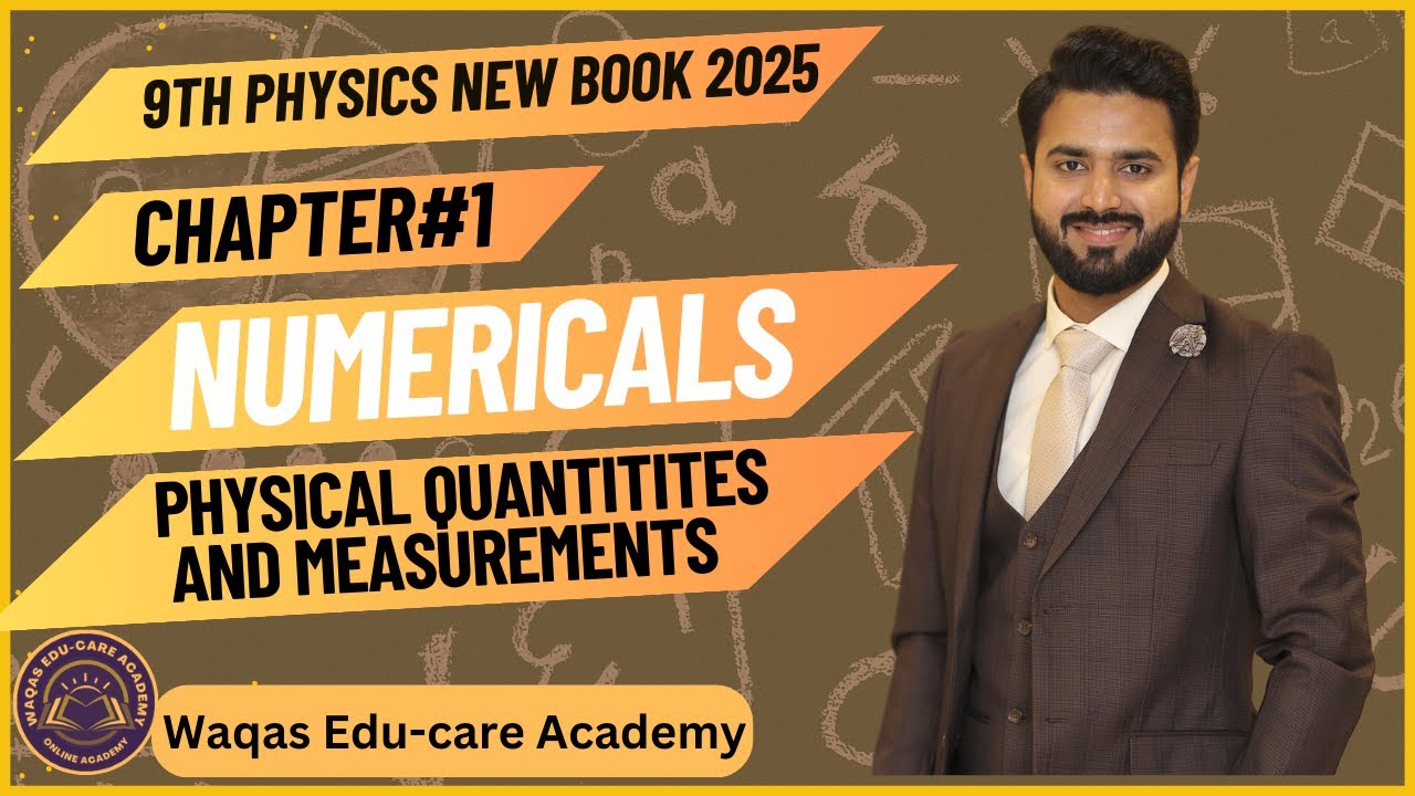 Physics Chapter 1 Complete Numericals Class 9th New Book 2025(SNC) All Punjab Boards |PTB ...