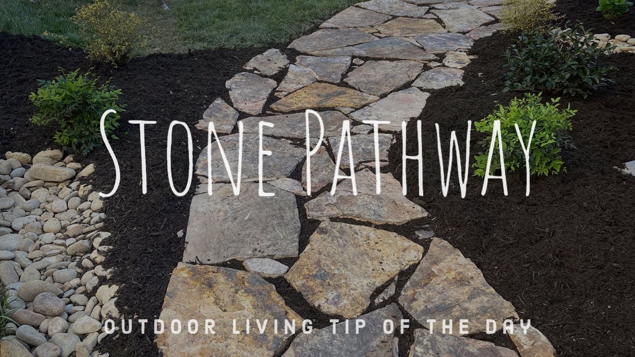 Stone Pathway - Outdoor Living Tip of the Day - YouTube