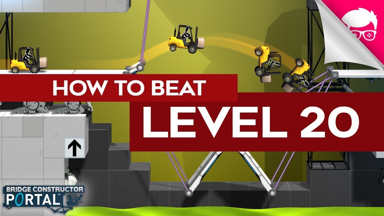 Level 20 Solution | Bridge Constructor Portal - YouTube