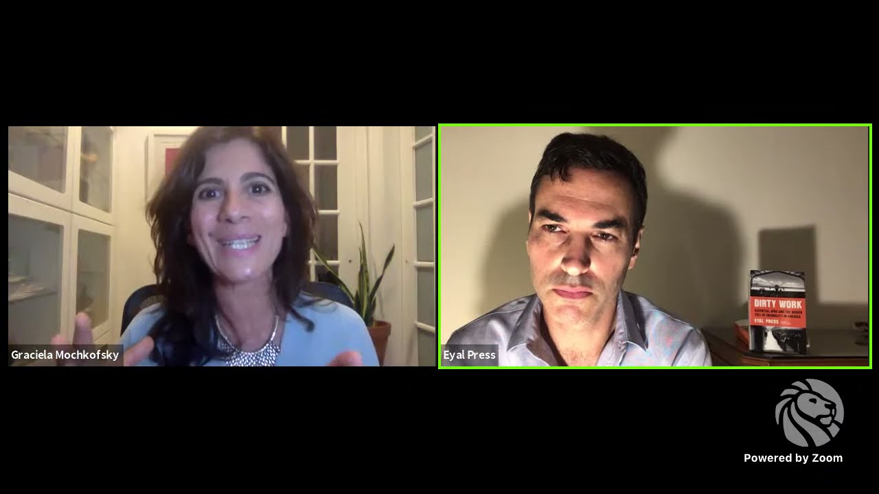 Dirty Work: Eyal Press with Graciela Mochkofsky | LIVE from NYPL - YouTube