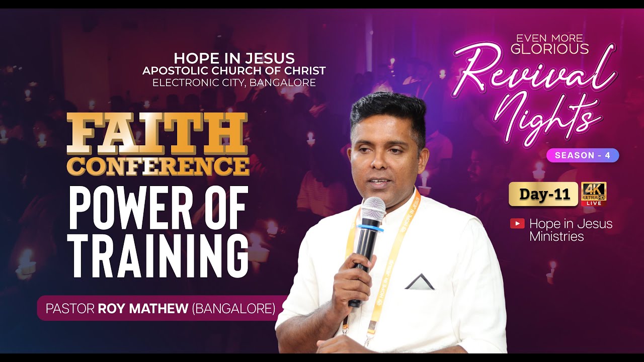 Day - 11 | Even More Glorious Revival Nights | Power of Training | Pr ...