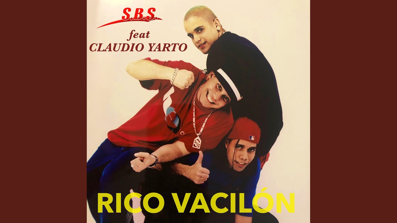 Rico Vacilón (feat. Claudio Yarto) - YouTube