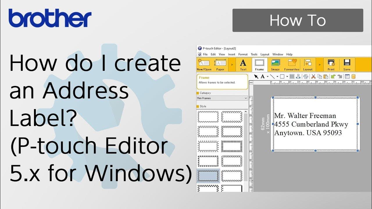 How do I create an Address Label? (P-touch Editor 5.x for Windows) [Brother Global Support ...