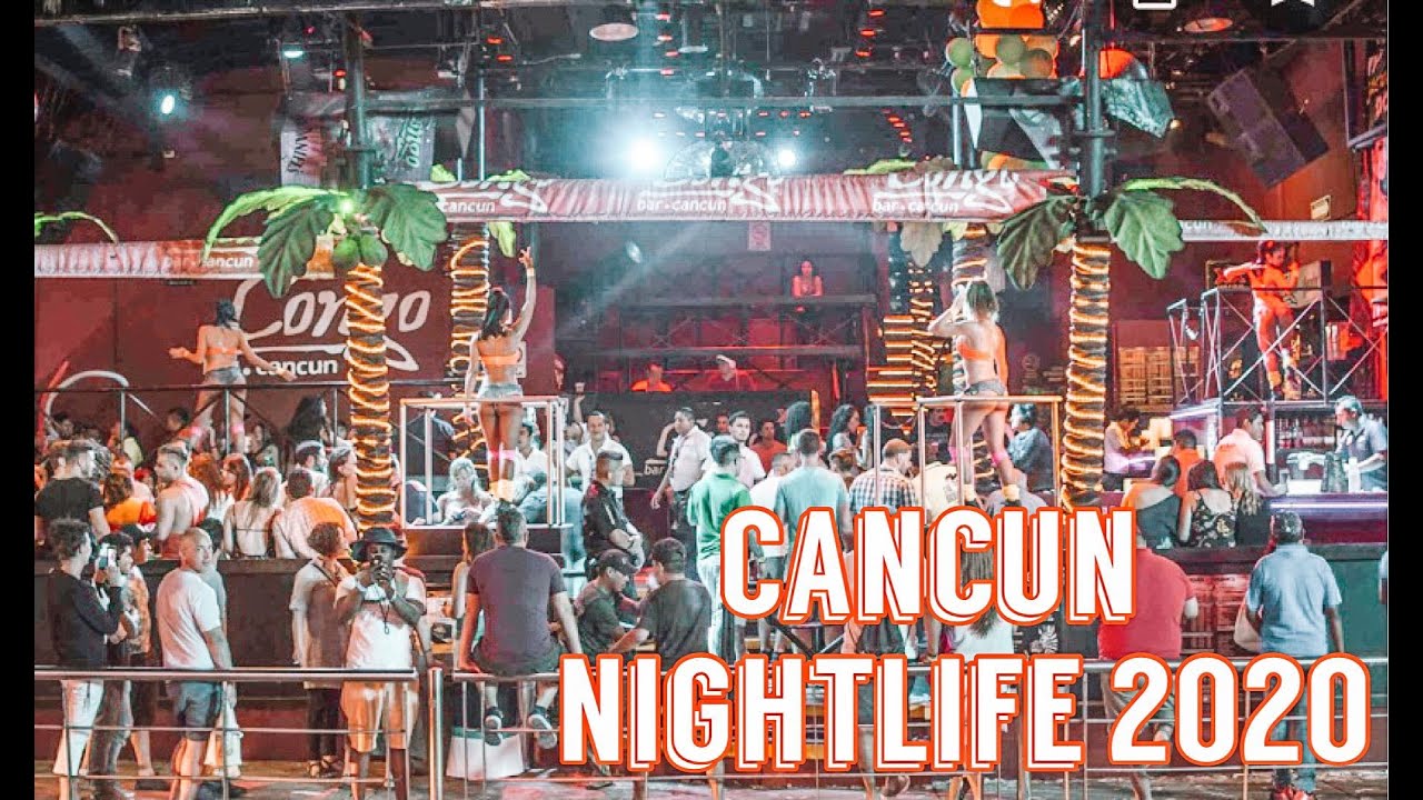 Cancun NIGHTLIFE: 2021: What to Expect: Live Footage - YouTube