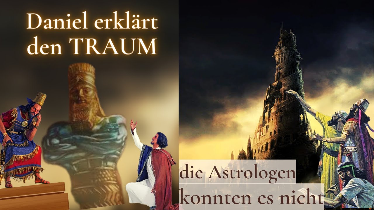 Daniel und Nebukadnezars Traum - Die Prophezeiung des BILDES aus dem ...