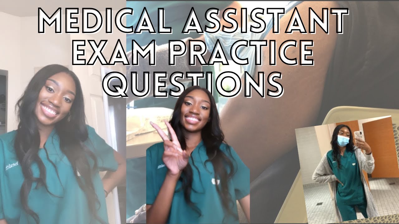 MEDICAL ASSISTANT(CCMA) EXAM PRACTICE QUESTIONS - YouTube