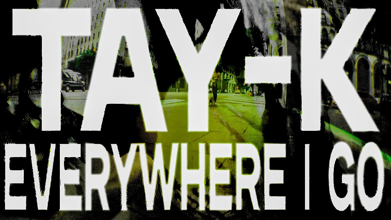 Tay-K - Everywhere I Go (Video by. andi) - YouTube