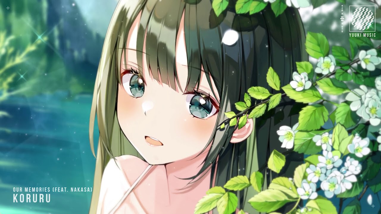 Koruru - Our Memories (feat. Nakasa) - YouTube