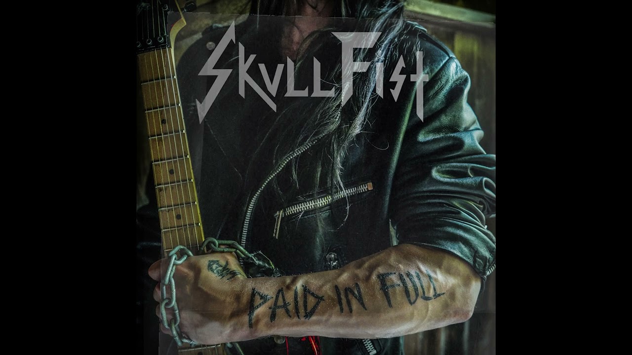 Skull Fist - Paid in Full (2022) - YouTube