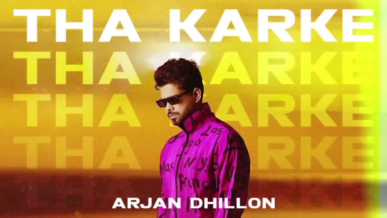 Thaa Karke (full song) | Arjan dhillon | mxrci | JALWA ALBUM | New ...