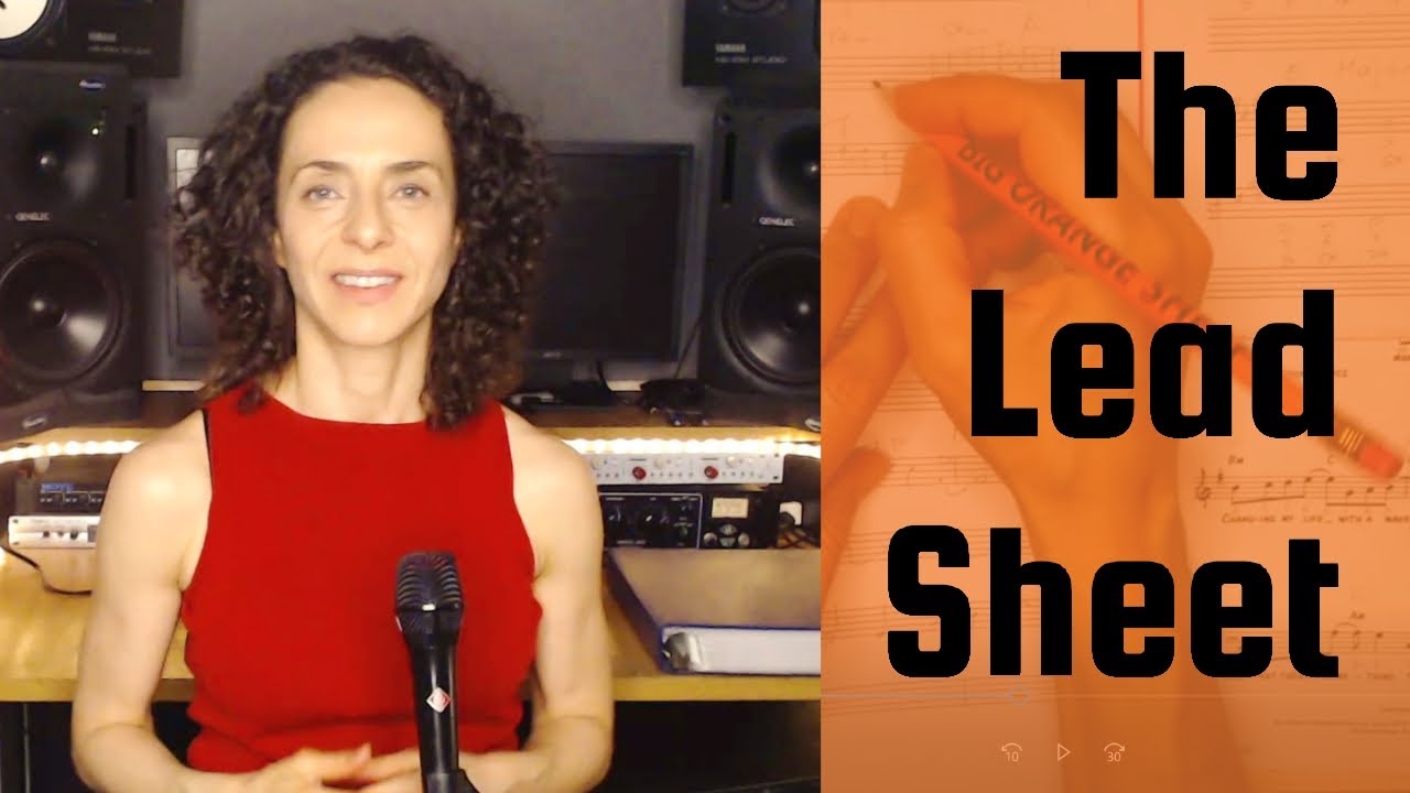 6 Steps To Creating A Great Lead Sheet - YouTube