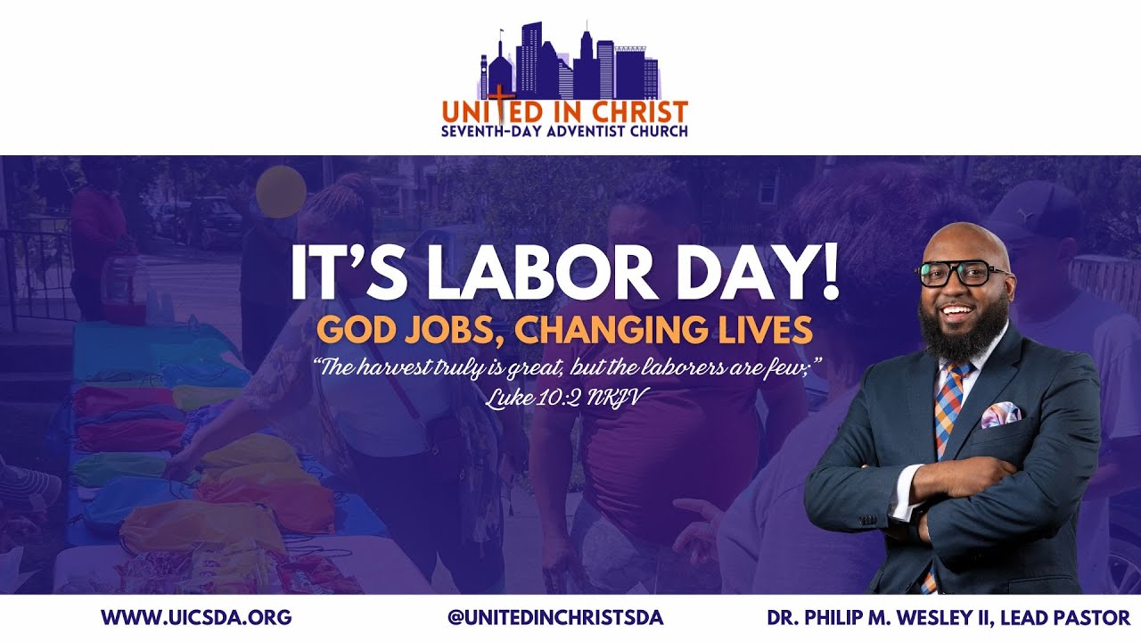 8-31-24 // Worship Service | It's Labor Day: God Jobs, Changing Lives ...