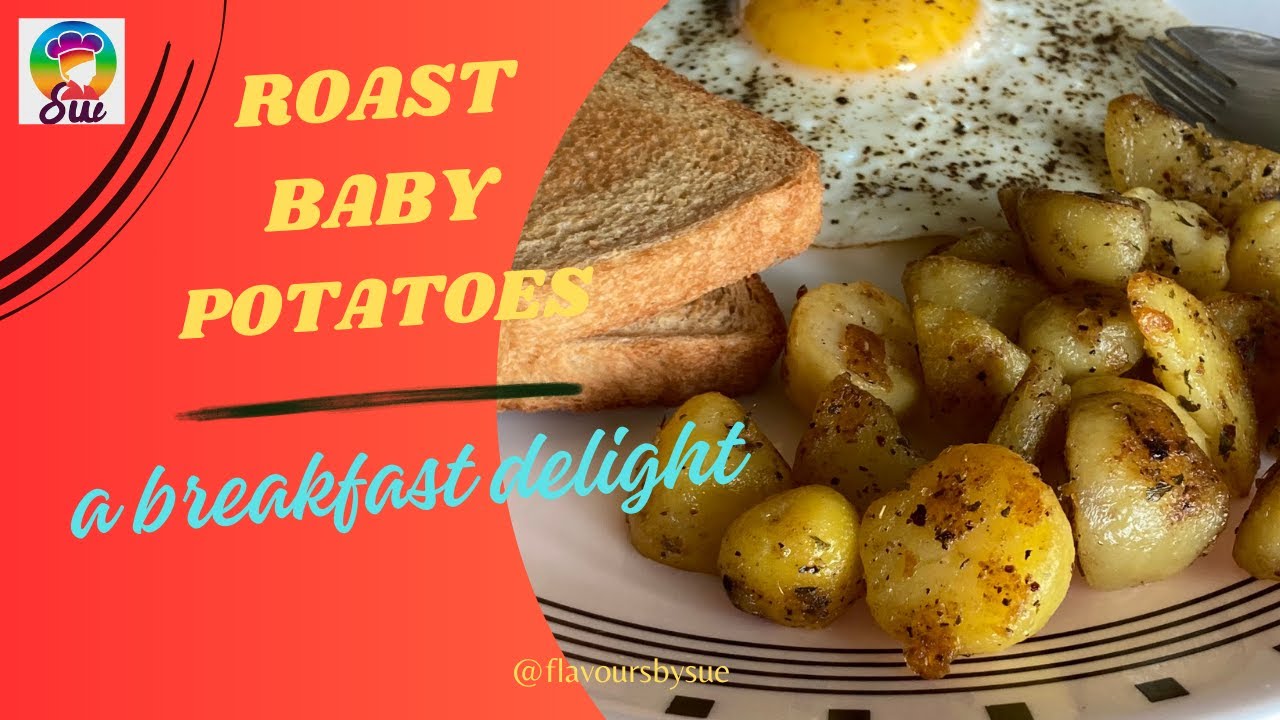 Easy Fusion Breakfast Recipe: Baby Potato Roast with Toast and Fried ...