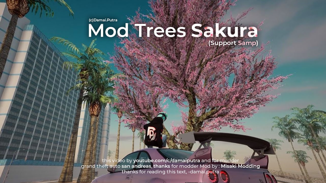 Mod Pohon Sakura/Cherry Trees (Support Samp) - GTA SA - YouTube