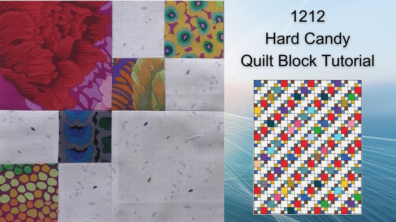 1212 Hard Candy Scraps Quilt Block Tutorial | Block of the Day 2023 ...