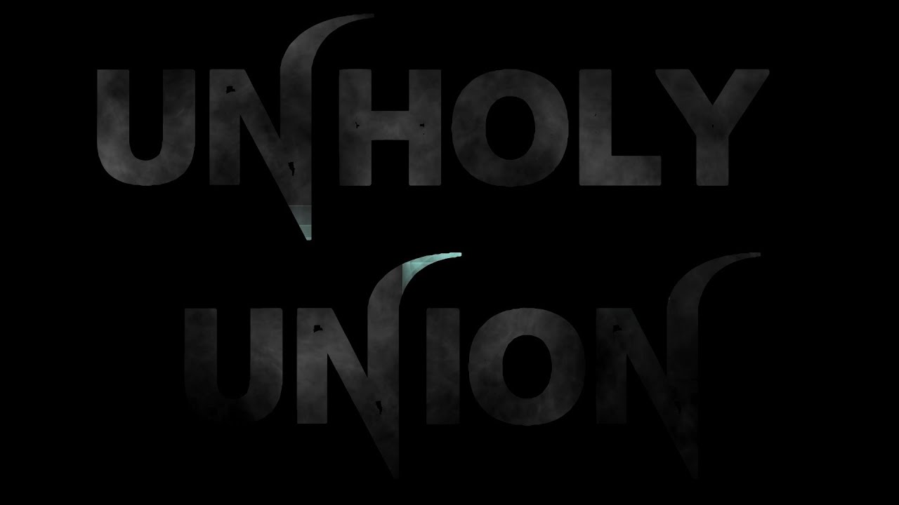 UNHOLY UNION (teaser) - YouTube